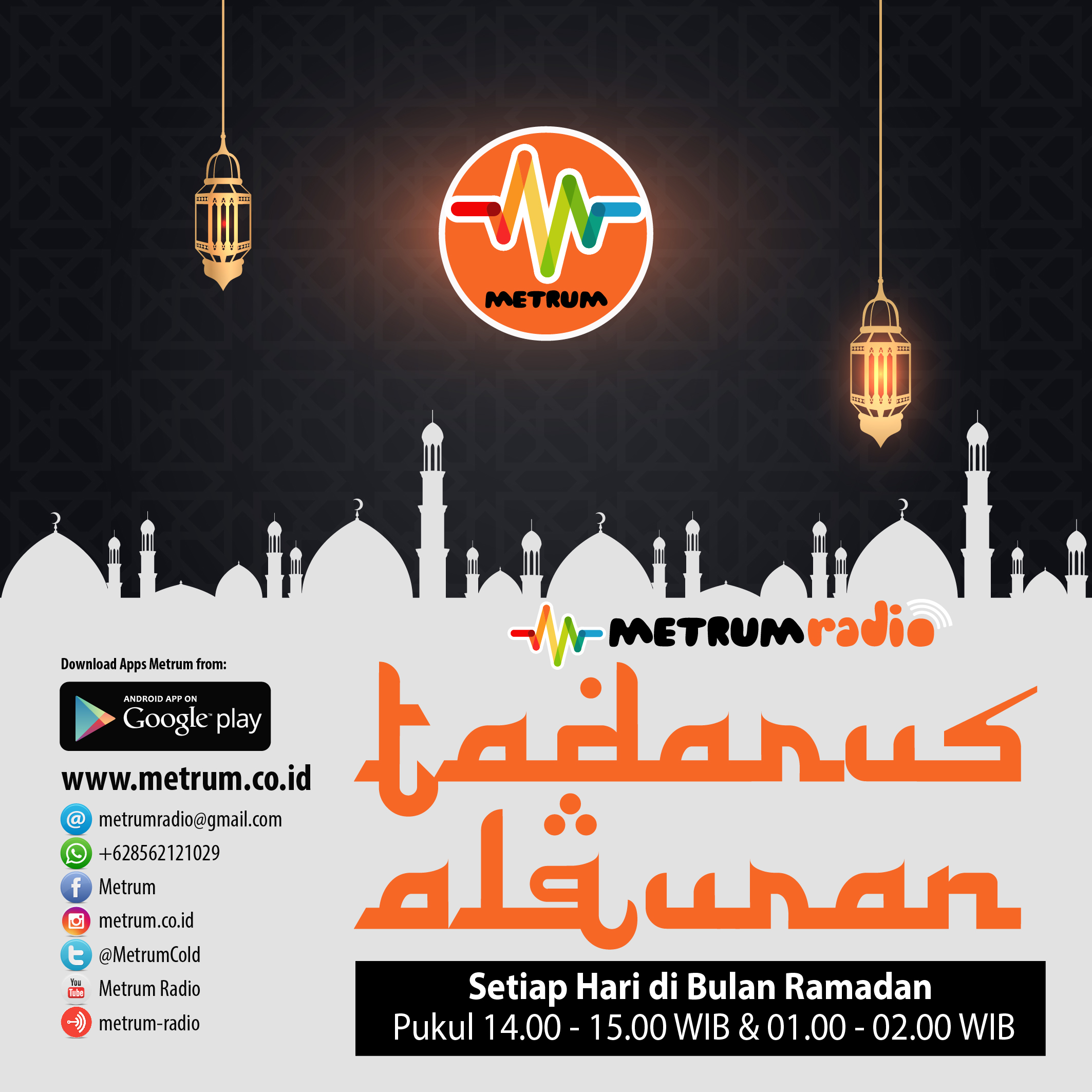 Tadarus Al Quran, Selama Ramadan di Metrum Radio - Metrum